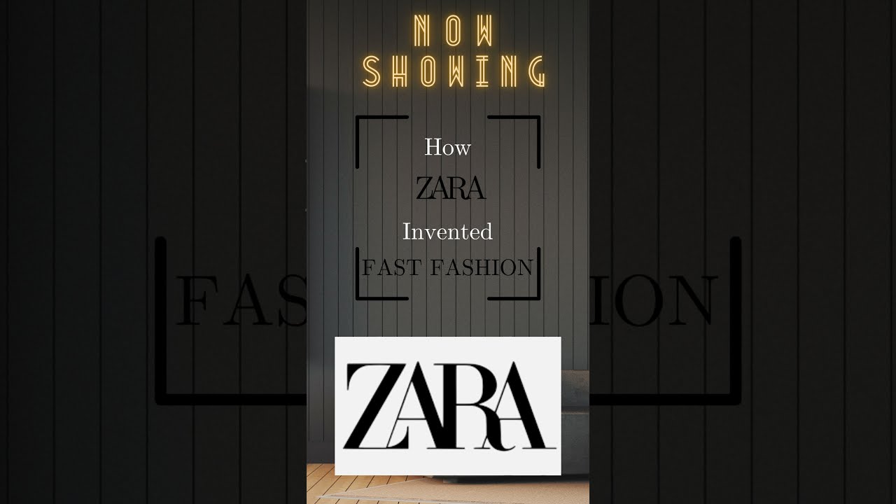 How Zara Invented Fast Fashion | Story of A Revolution #shorts #zara # ...
