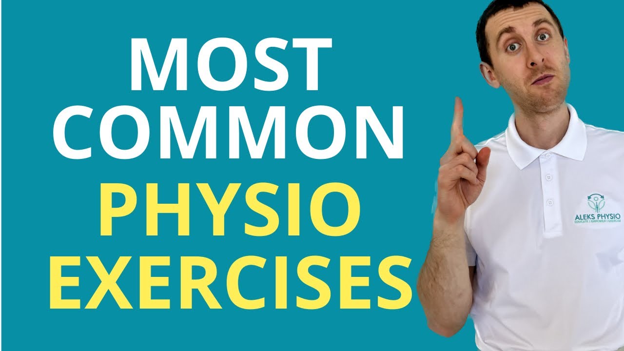3 Most Commonly Prescribed Exercises - YouTube