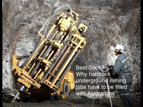 Best Shot 7 Why hardrock underground mining jobs have to be filled with ...