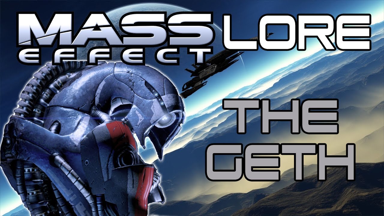 Mass Effect Lore - The Geth - YouTube