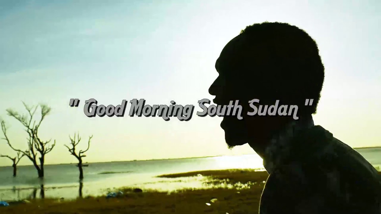 Thomas - Good morning South Sudan - YouTube
