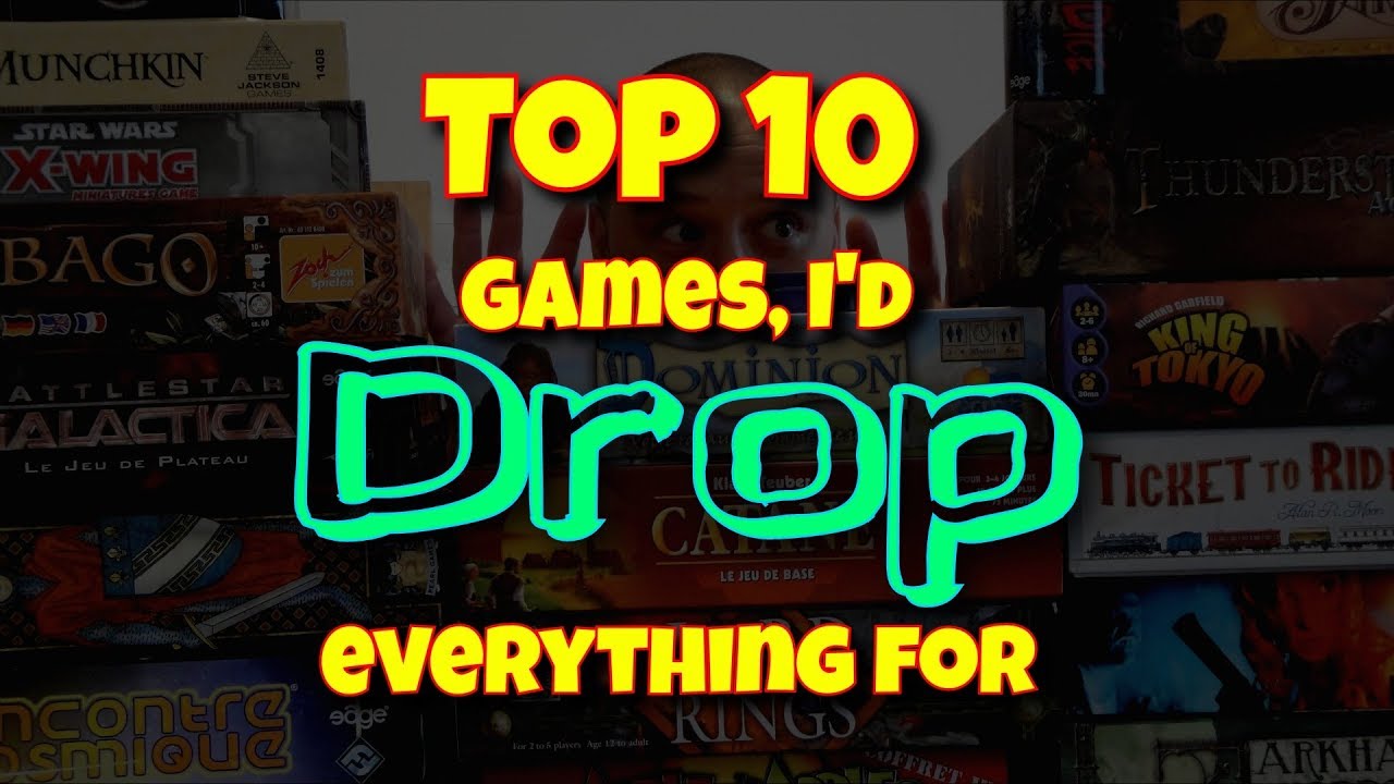Top 10 Games I'd Drop Everything For (2017 edition) - YouTube