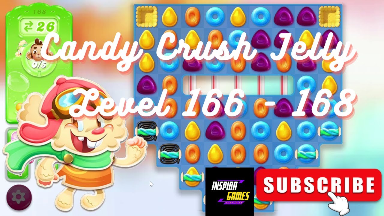 Candy Crush Jelly Saga | Level 166 - 168 | Android Games #InspiraGames ...