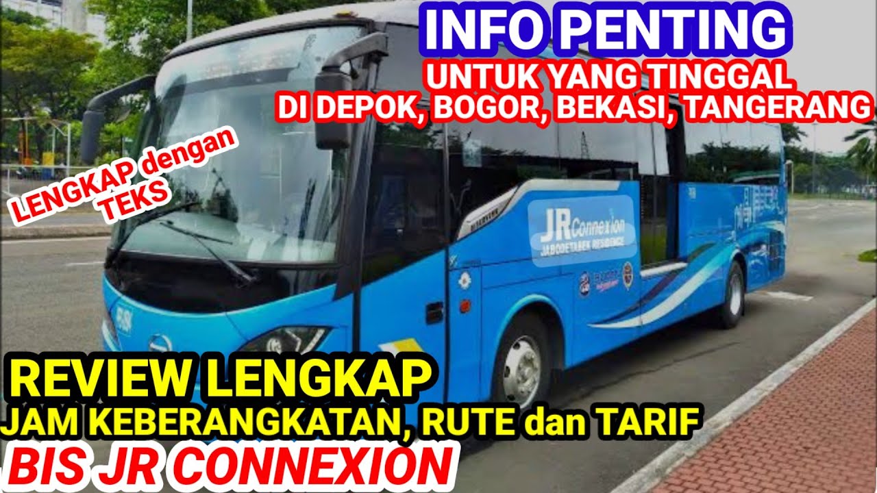 JR CONNEXION BIS PENGHUBUNG dari PINGGIRAN JAKARTA ke JAKARTA | REVIEW ...