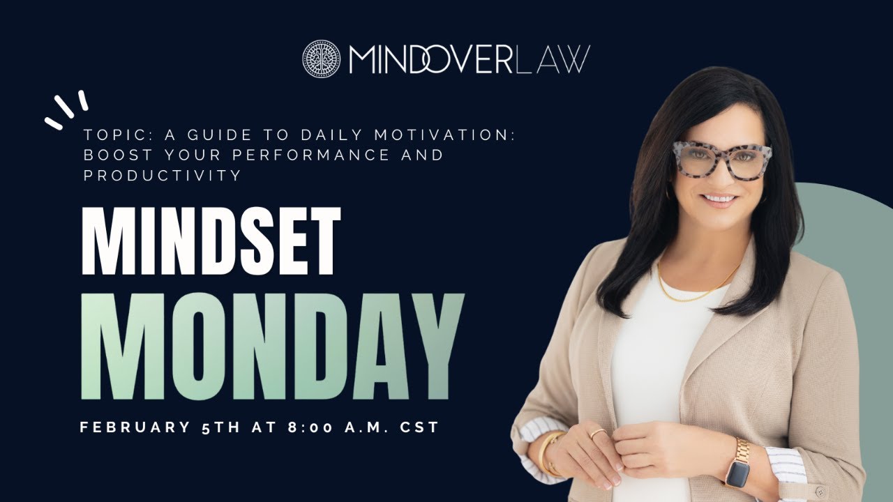 Mindset Monday - A Guide to Daily Motivation: Boost Your Performance ...