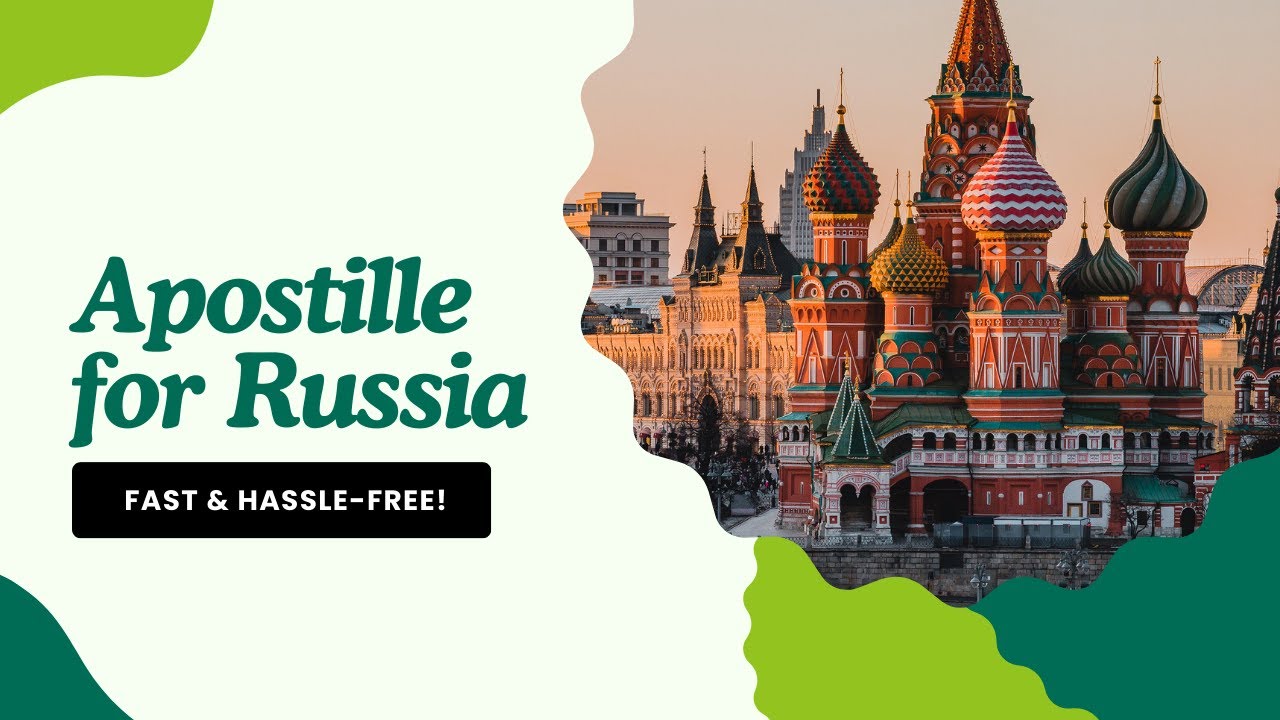 Russia Apostille Process – Everything You Need to Know! - YouTube