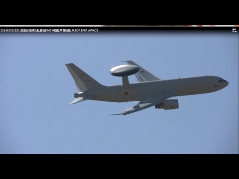 航空自衛隊浜松基地E767早期警戒管制機 JASDF E767 AWACS - YouTube