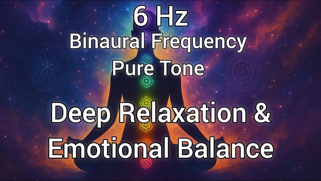 6 Hz Theta Waves | Healing Meditation Sound for Deep Relaxation, Inner ...