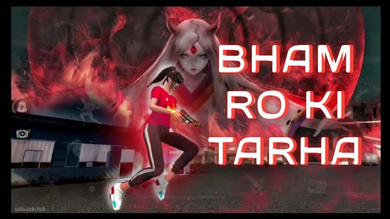 Bhamri Ki Tarha | Bhamro Ki Tarha Free Fire Bate Sync Montage | Remake ...