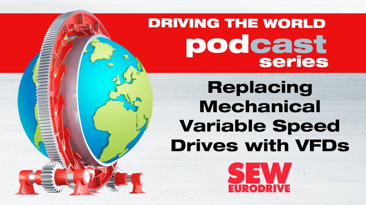 EP 26 SEW-EURODRIVE Podcast: Replacing Mechanical Variable Speed Drives ...