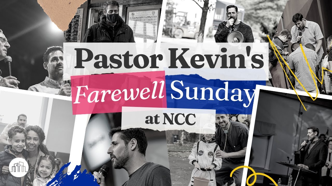 Farewell Sunday | Pastor Kevin Bateman | Next City Church - YouTube