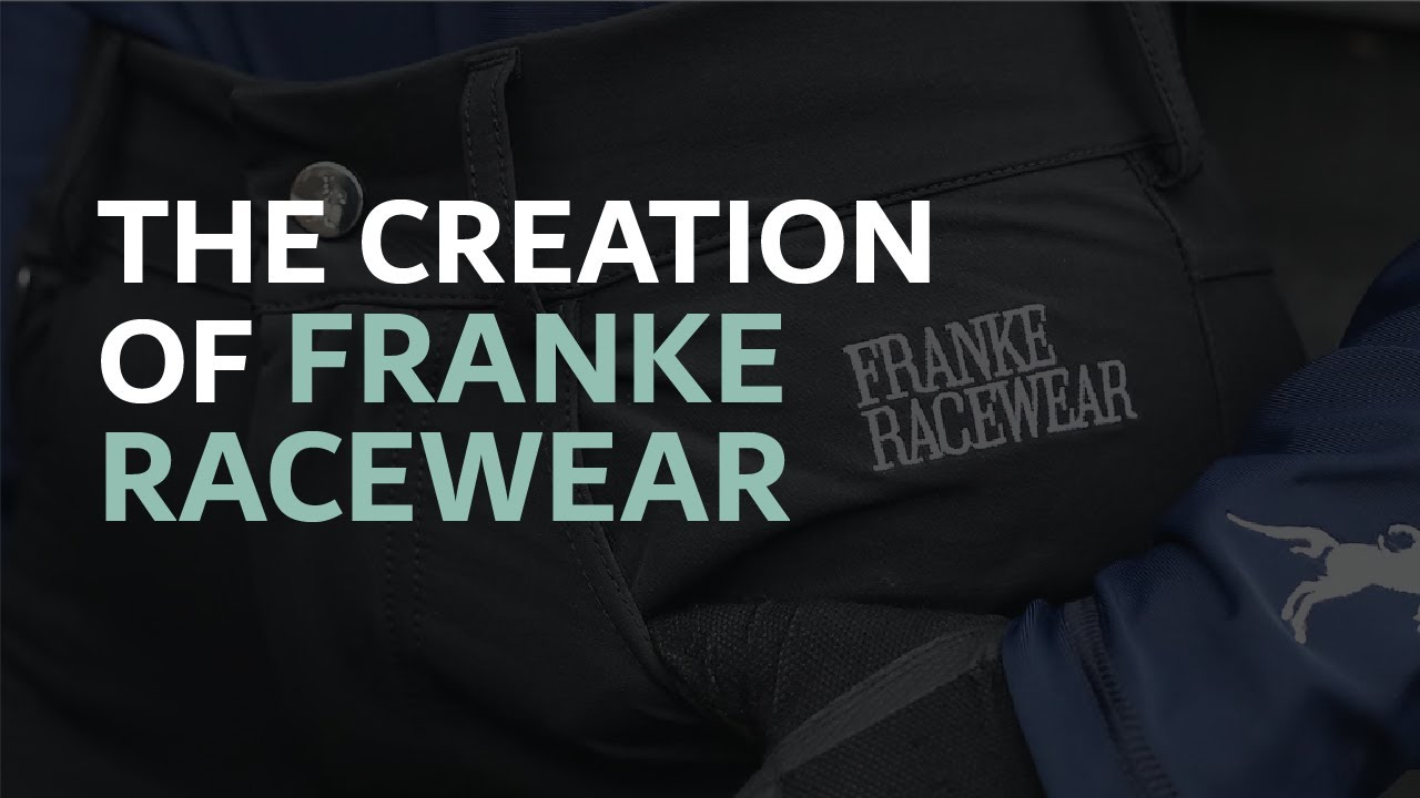 The Creation of Franke Racewear - YouTube