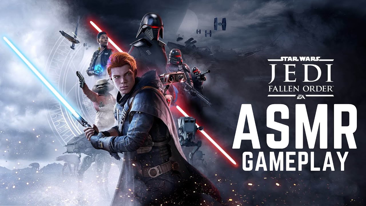 ASMR Star Wars Jedi Fallen Order Gameplay ASMR - YouTube