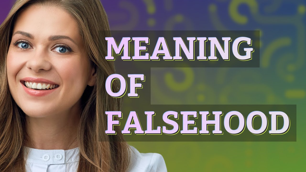 Falsehood | meaning of Falsehood - YouTube