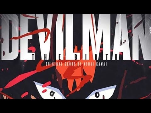 DEVILMAN THE BIRTH crítica - YouTube