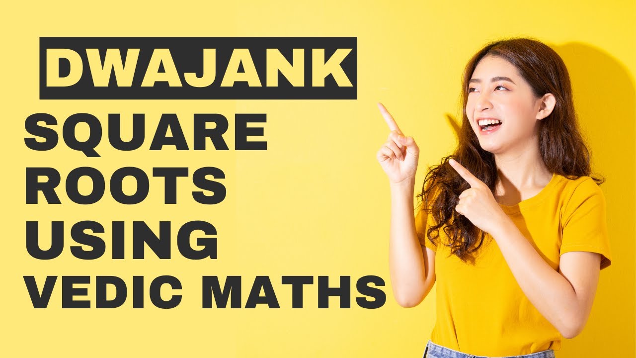 vedic maths - square root general Vedic method - dwajank or duplex ...