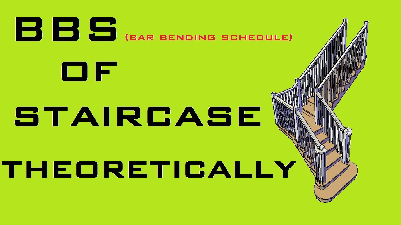 BBS (Bar Bending Schedule) - Stair Reinforcement Details - YouTube