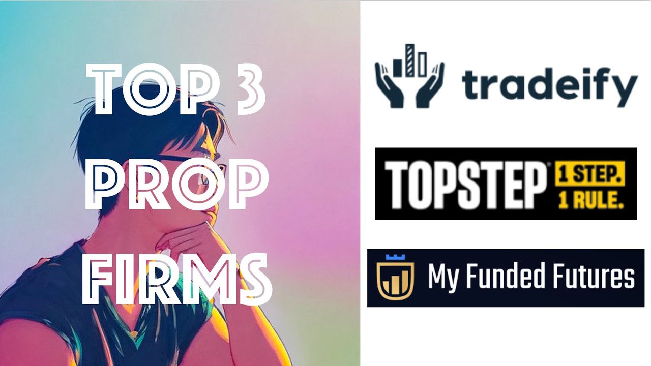 My Top 3 Futures PROP FIRMS for 2025! - YouTube