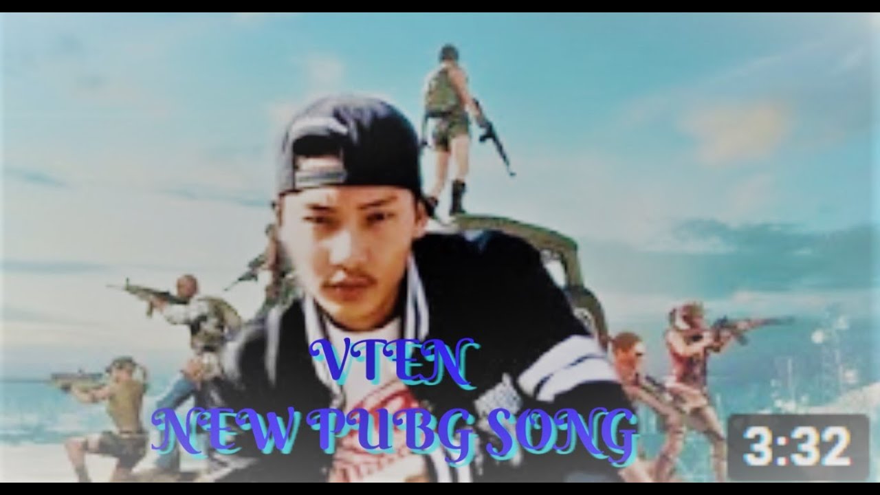 VTEN New Nepali rap song | Pubg Game | - YouTube