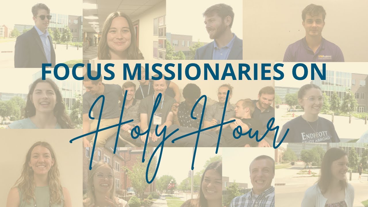 How FOCUS missionaries pray a Holy Hour - YouTube