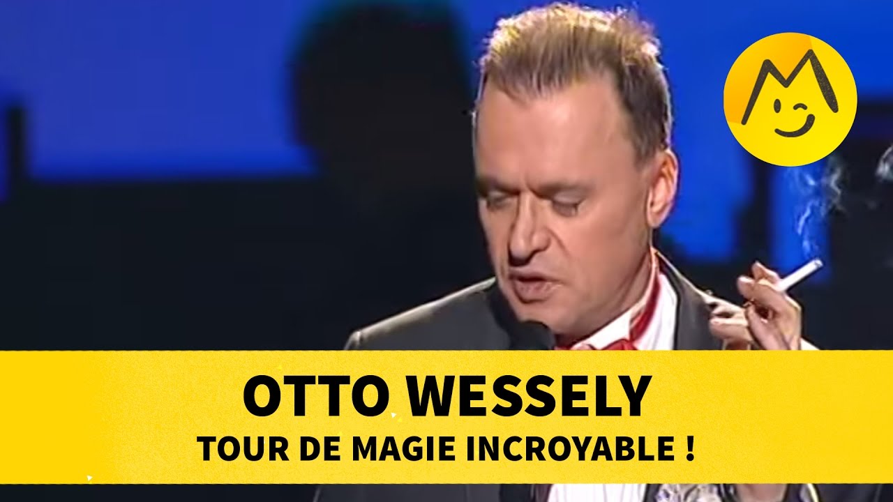 Otto Wessely : tour de magie incroyable ! - YouTube