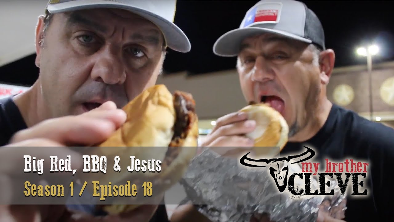 Big Red, BBQ & Jesus | My Brother Cleve TV Show (S1/E18) | Alvarado ...