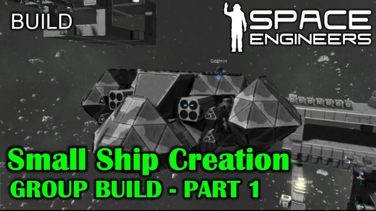 Small Fighter Creation - Part 1 (GROUP BUILD) | Space Engineers | #24 ...