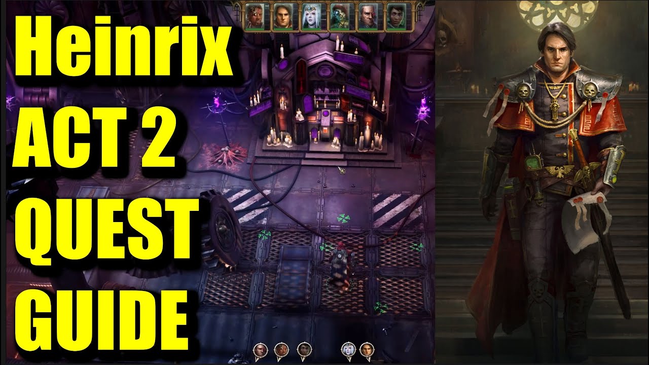 Heinrix Act 2 Kiava Gamma Quest Guide | Rogue Trader - YouTube