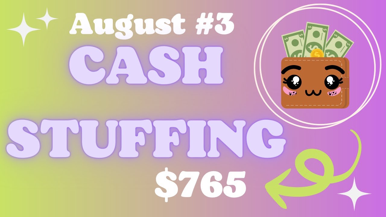 August Cash stuffing #3 / $765 / Savings Challenges and wallet - YouTube