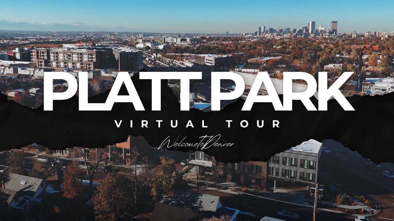 Denver's Top-Rated Neighborhoods | PLATT PARK Virtual Tour - YouTube