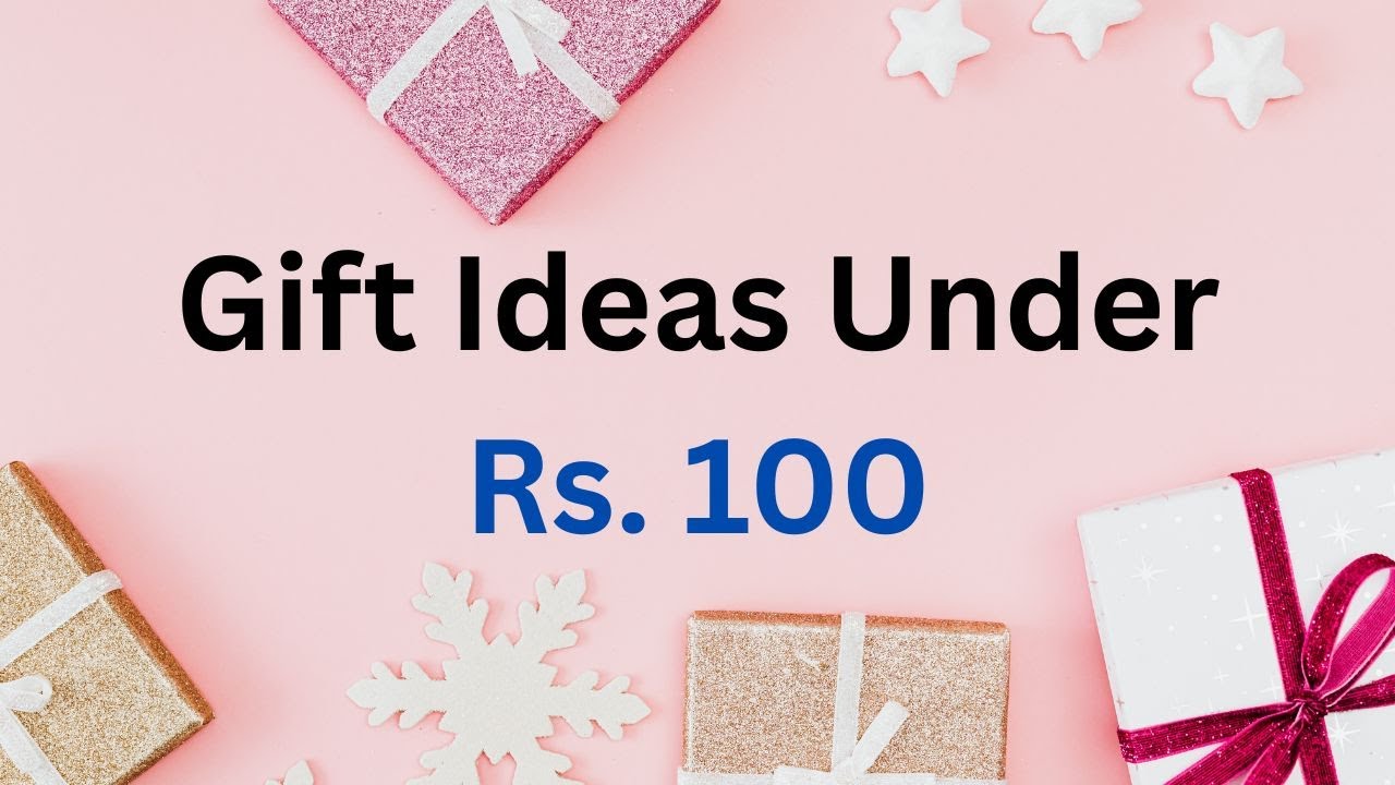 15 Best Gift Ideas Under ₹100 || Online Gift Under 100 @RealGiftsHub ...