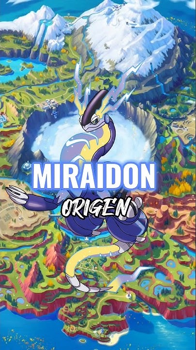 ¿CONOCÍAS EL ORIGEN DE MIRAIDON? #pokemon - YouTube