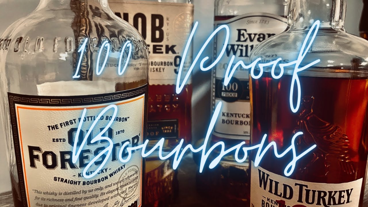 100 Proof Bourbons (and some 101s) - YouTube