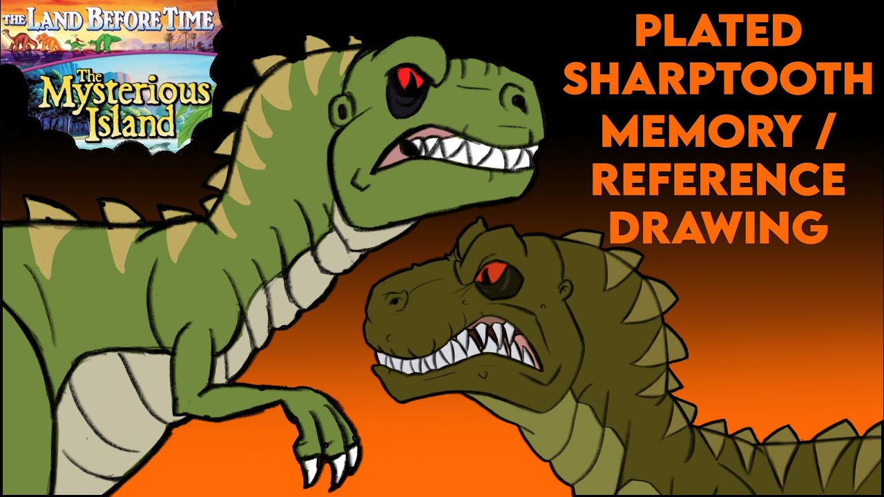 Plated Sharptooth | Memory vs. Reference Drawing | The Land Before Time ...