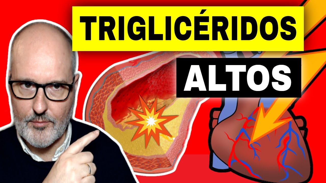 TRIGLICÉRIDOS ALTOS 💥 SÍNTOMAS, CAUSAS Y TRATAMIENTO - YouTube