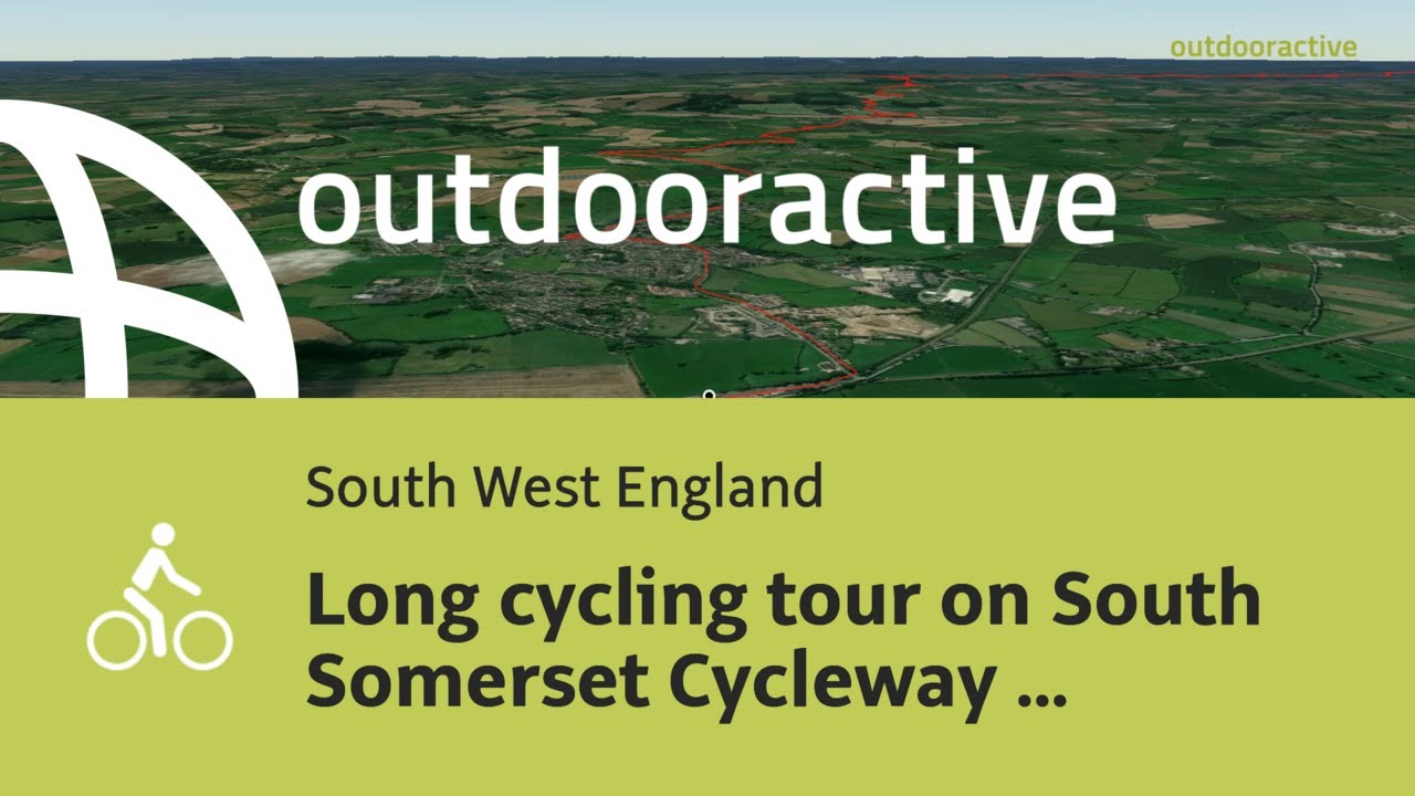 Long cycling tour on South Somerset Cycleway from South Somerset to ...
