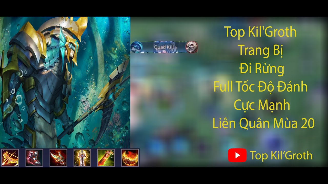 Top Kil'Groth | Trang Bị Đi Rừng Full Tốc Độ Đánh Cho Cá Kil'Groth Cực Mạnh | Liên Quân Mùa 20 ...