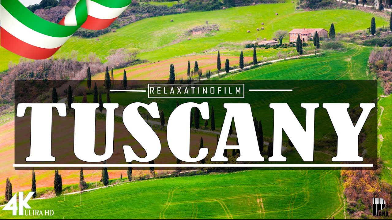 Beautiful Tuscany 4K • Relaxing Italian Music, Instrumental Romantic ...