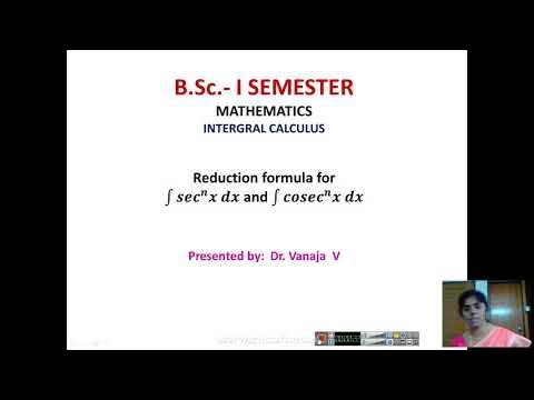 Reduction formula for integral of sec^(nx) and cosec^(nx)-By Dr.Vanaja V. - YouTube