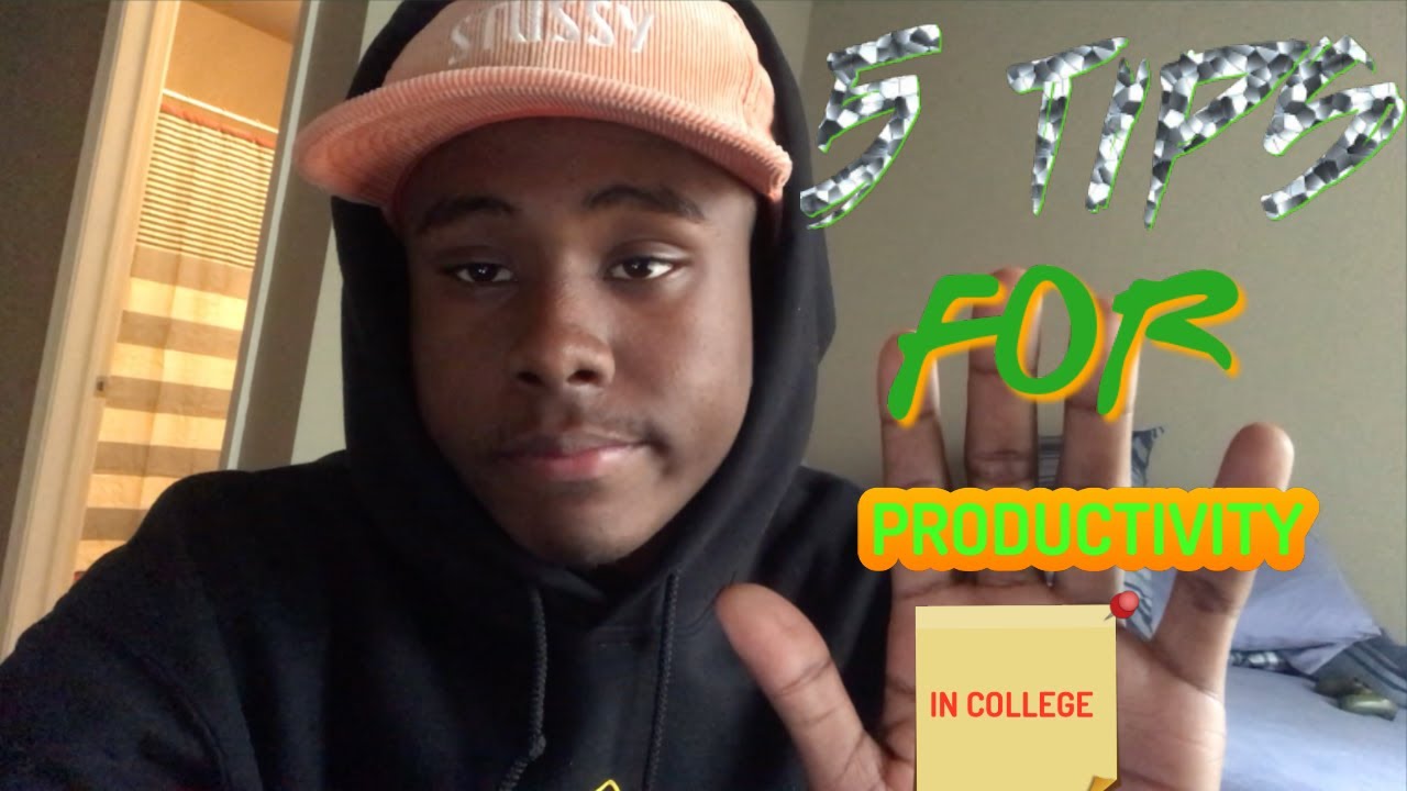 5 DRIP TIPS to be PRODUCTIVE in COLLEGE - YouTube