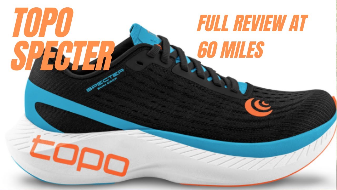 Topo Specter - full review at 60 miles - YouTube