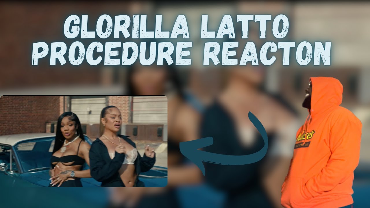 SET IT OFF | GloRilla - PROCEDURE (feat. Latto) *REACTION* - YouTube