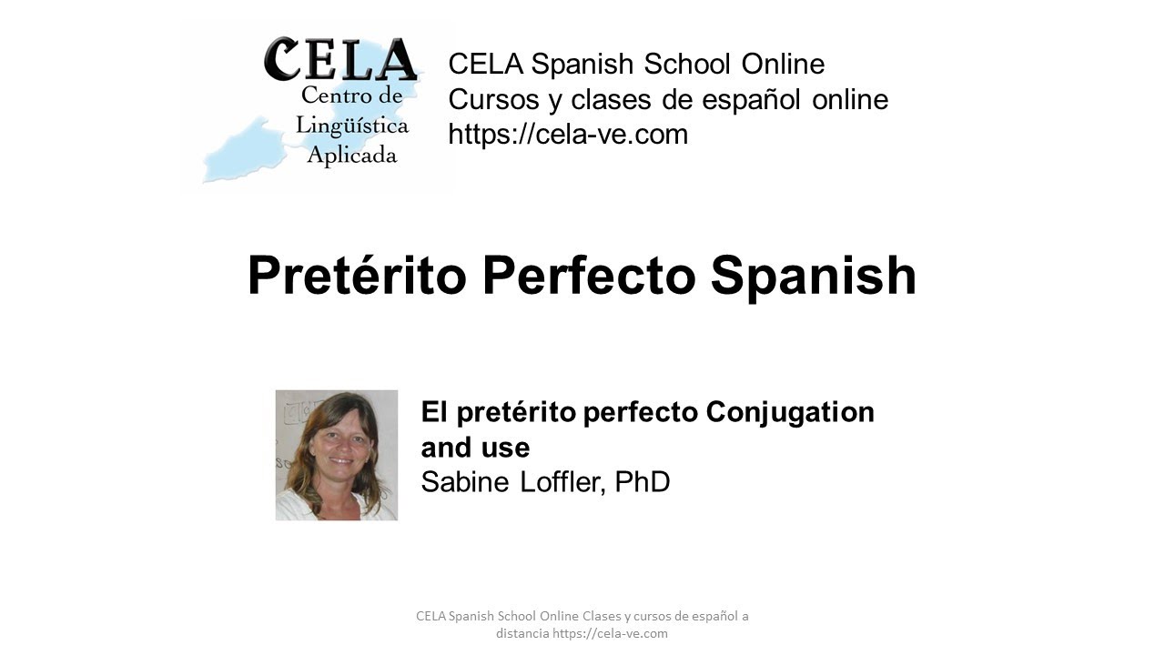 Pretérito perfecto present perfect in Spanish conjugation and usage - YouTube