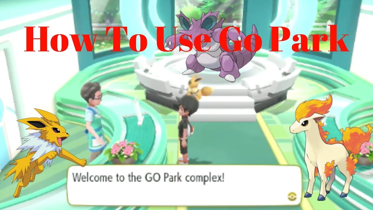 How To Use Go Park! Pokemon Let's Go - YouTube