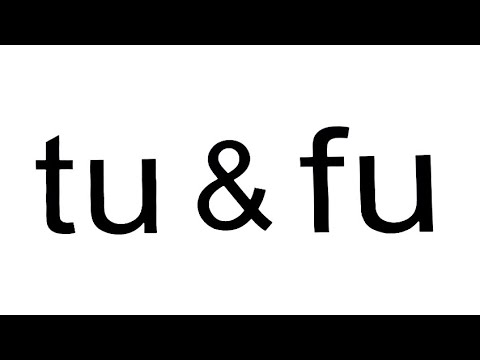 tu & fu - YouTube