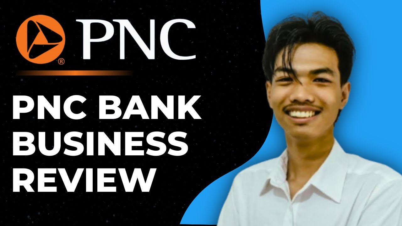 PNC Bank Business Account Review - Worth It? - YouTube