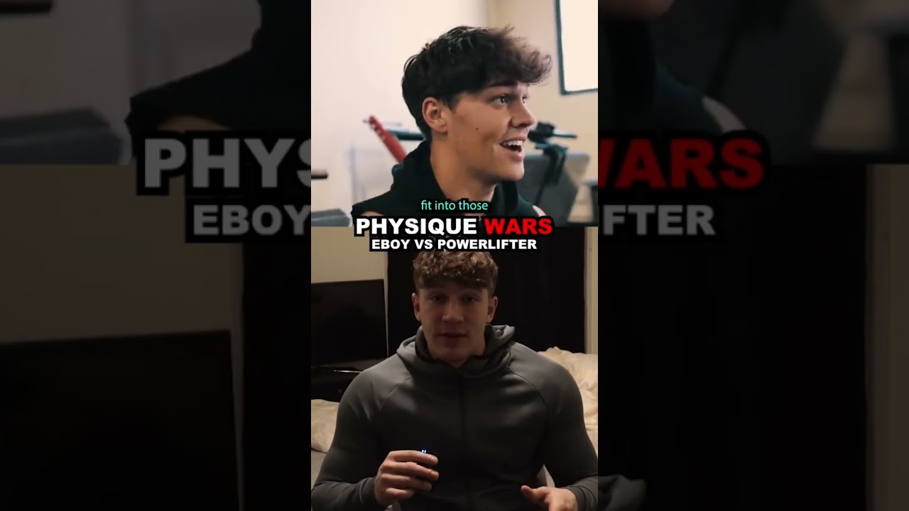 WOULD YOU RATHER HAVE AN EBOY PHYSIQUE OR A POWERLIFTER PHYSIQUE? #gym ...