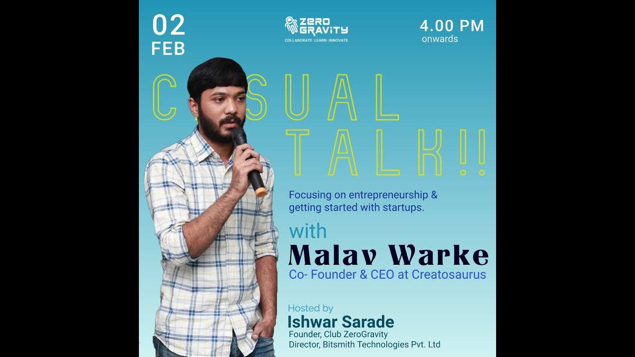Casual Talk with Malav Warke, Co-Founder, & CEO — Creatosaurus | Ishwar Sarade | Episode 1 - YouTube