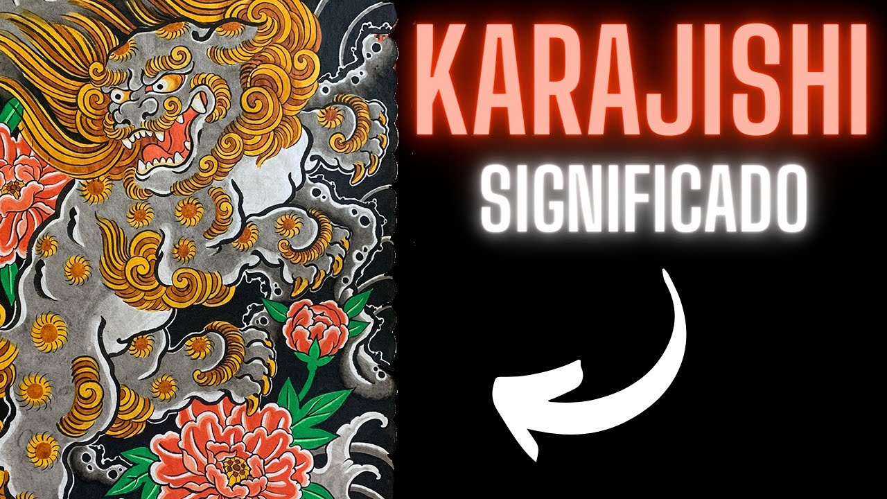 Significado del KARAJISHI en la cultura japonesa y en el IREZUMI 🦁 ...