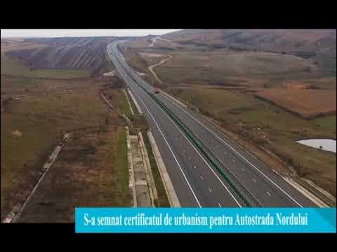 S-a semnat certificatul de urbanism pentru Autostrada Nordului - YouTube